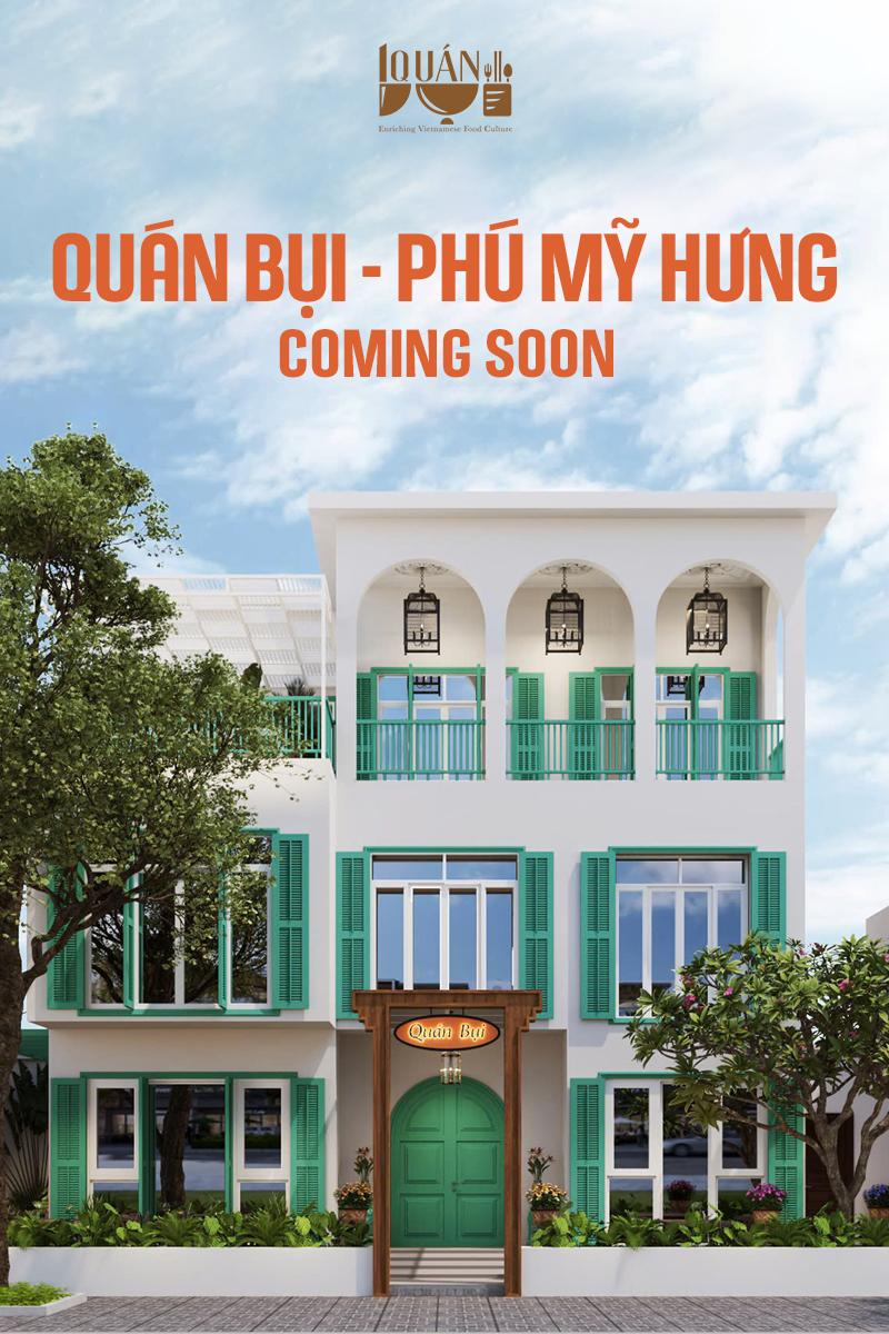 Quán Bụi - Garden 2 - Thảo Điền - Enriching Vietnamese Food Culture